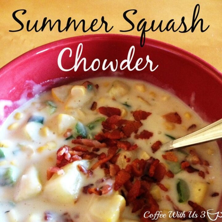 Summer Squash Chowder | Coffee With Us 3