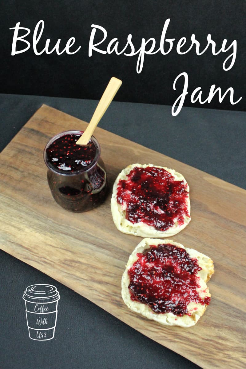 Blue Raspberry Jam | Coffee With Us 3